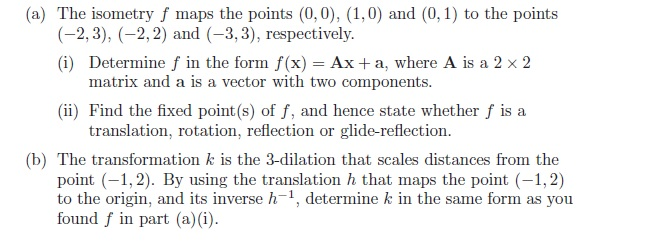 Solved (a) The isometry f maps the points (0,0), (1,0) and | Chegg.com