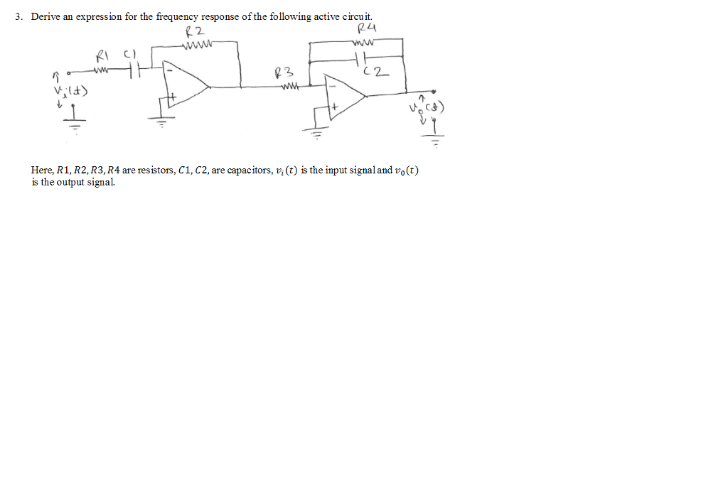 Solved Derive an expression for the frequency response of | Chegg.com