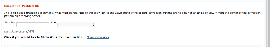 Solved In a single-slit diffraction experiment, what must be | Chegg.com
