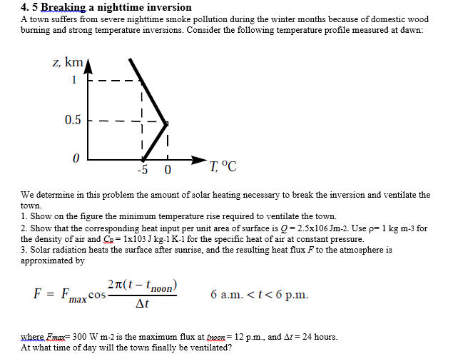 Solved 4. 3 Breaking a nightt?me inversion A town suffers | Chegg.com