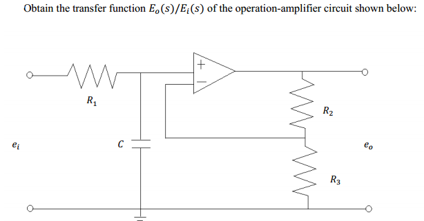 Solved Obtain the transfer function E0(s)/Ei(s) of the | Chegg.com