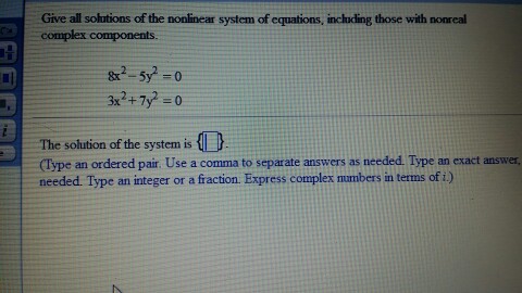 Solved Give all solutions of the nonlinear system of | Chegg.com
