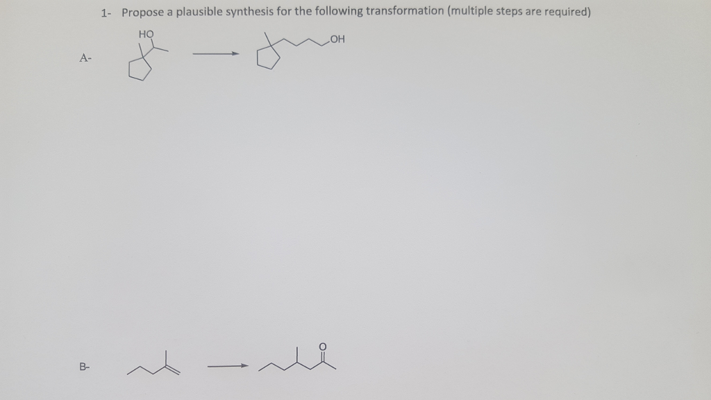Solved Propose a plausible synthesis for the following | Chegg.com