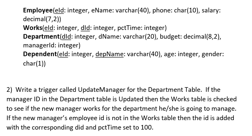Solved Employee (eld: integer, eName: varchar (40), phone: | Chegg.com