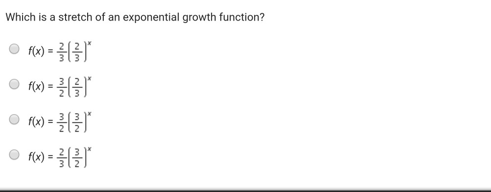 Solved Which is a stretch of an exponential growth function? | Chegg.com