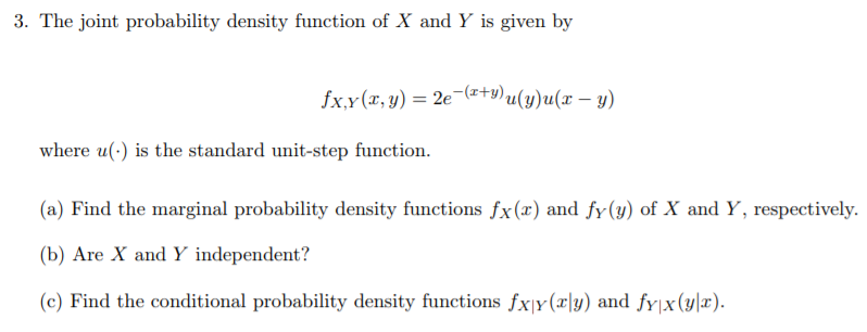 Solved 3. The joint probability density function of X and Y | Chegg.com