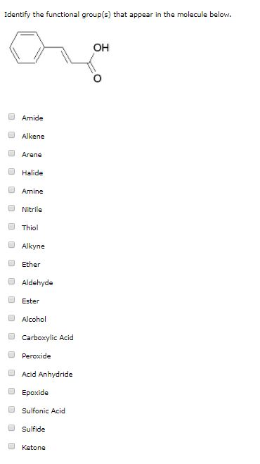 Solved Identify the functional group(s) that appear in the | Chegg.com