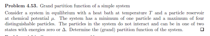 Solved Problem 4.53. Grand partition function of a simple | Chegg.com