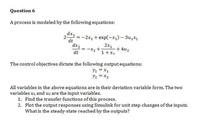 Question 6 A process is modeled by the following | Chegg.com