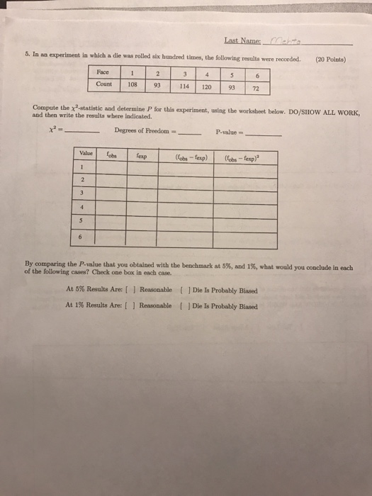 Solved In an experiment in which a die was rolled six | Chegg.com
