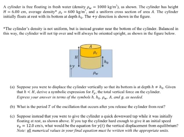 Solved A cylinder is free floating in fresh water (density | Chegg.com