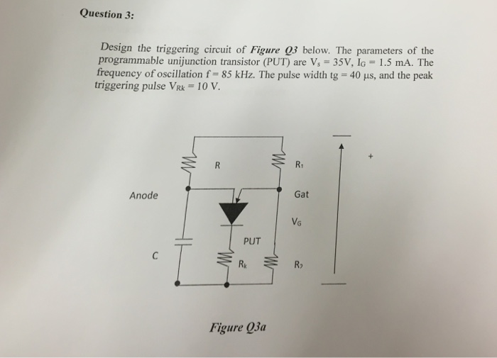 Solved Design the triggering circuit of Figure Q3 below. The | Chegg.com