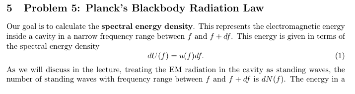 Solved 5 Problem 5: Planck's Blackbody Radiation Law Our | Chegg.com