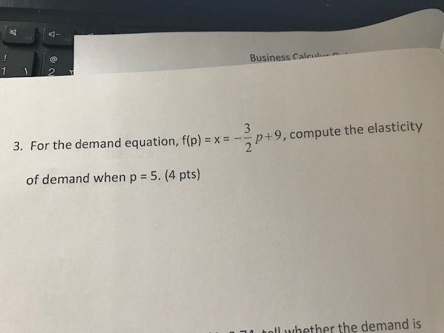 Solved @ Business Caleastbound p+, compute the elasticity 3. | Chegg.com