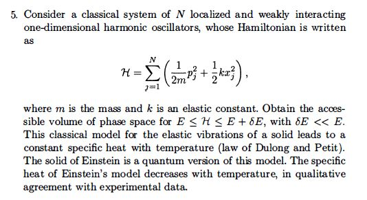 Solved Consider a classical system of N localized and weakly | Chegg.com