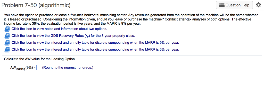 Problem 7-50 (algorithmic) Question Help You have the | Chegg.com Problem 7-50 (algorithmic) Question Help You have the | Chegg.com