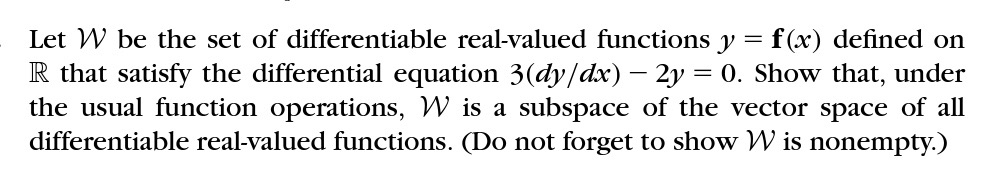 Solved Let W be the set of differentiable real-values | Chegg.com