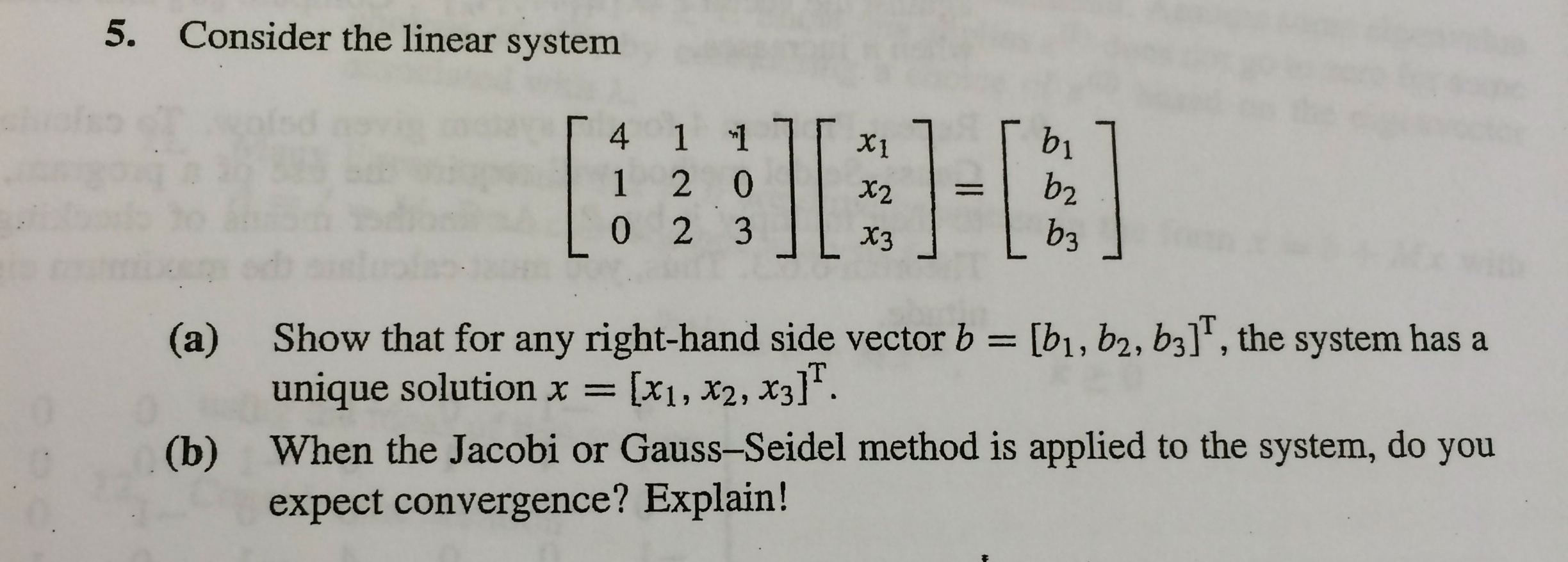5. Consider the linear system (a) Show that for any | Chegg.com