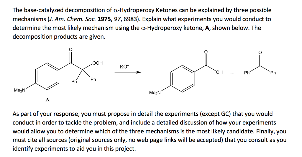 Solved The base-catalyzed decomposition of cc-Hydroperoxy | Chegg.com