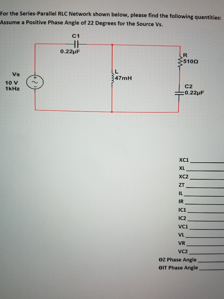 Solved For the Series-Parallel RLC Network shown below, | Chegg.com