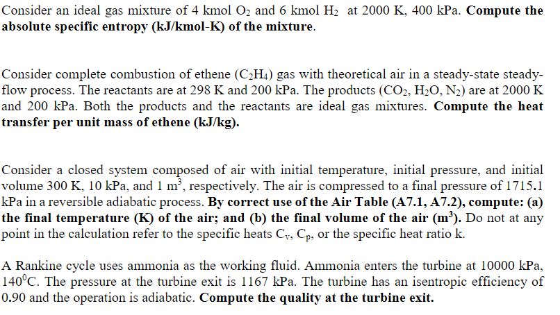 Solved Consider an ideal gas mixture of 4 kmol O2 and 6 kmol | Chegg.com