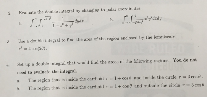 Solved Evaluate the double integral by changing to polar | Chegg.com