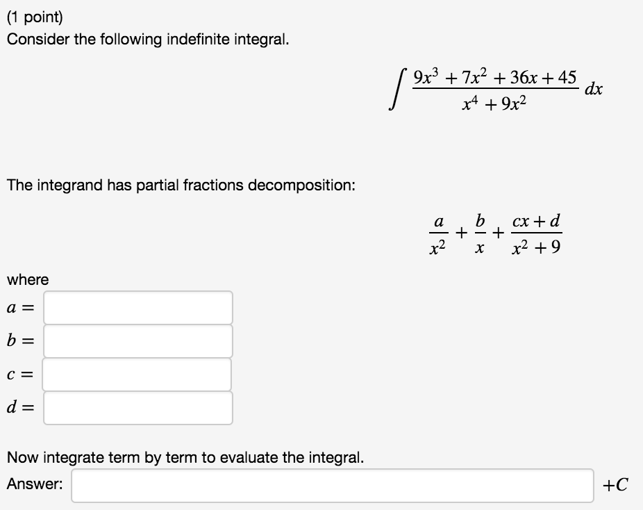 Solved Consider the following indefinite integral. integral | Chegg.com Solved Consider the following indefinite integral. integral | Chegg.com