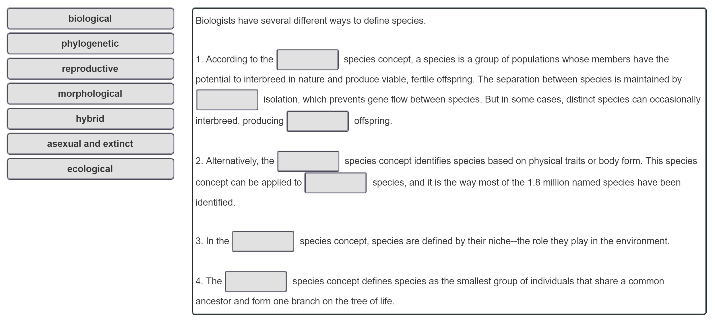 Solved Biologists have several different ways to define | Chegg.com
