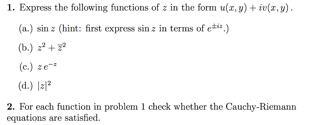 Solved Express the following functions of z in the form u(x, | Chegg.com
