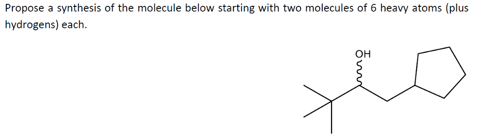 Solved Propose a synthesis of the molecule below starting | Chegg.com