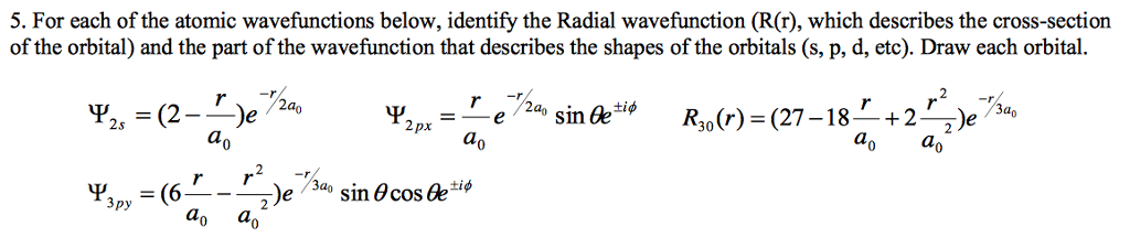 Solved 5. For each of the atomic wavefunctions below, | Chegg.com