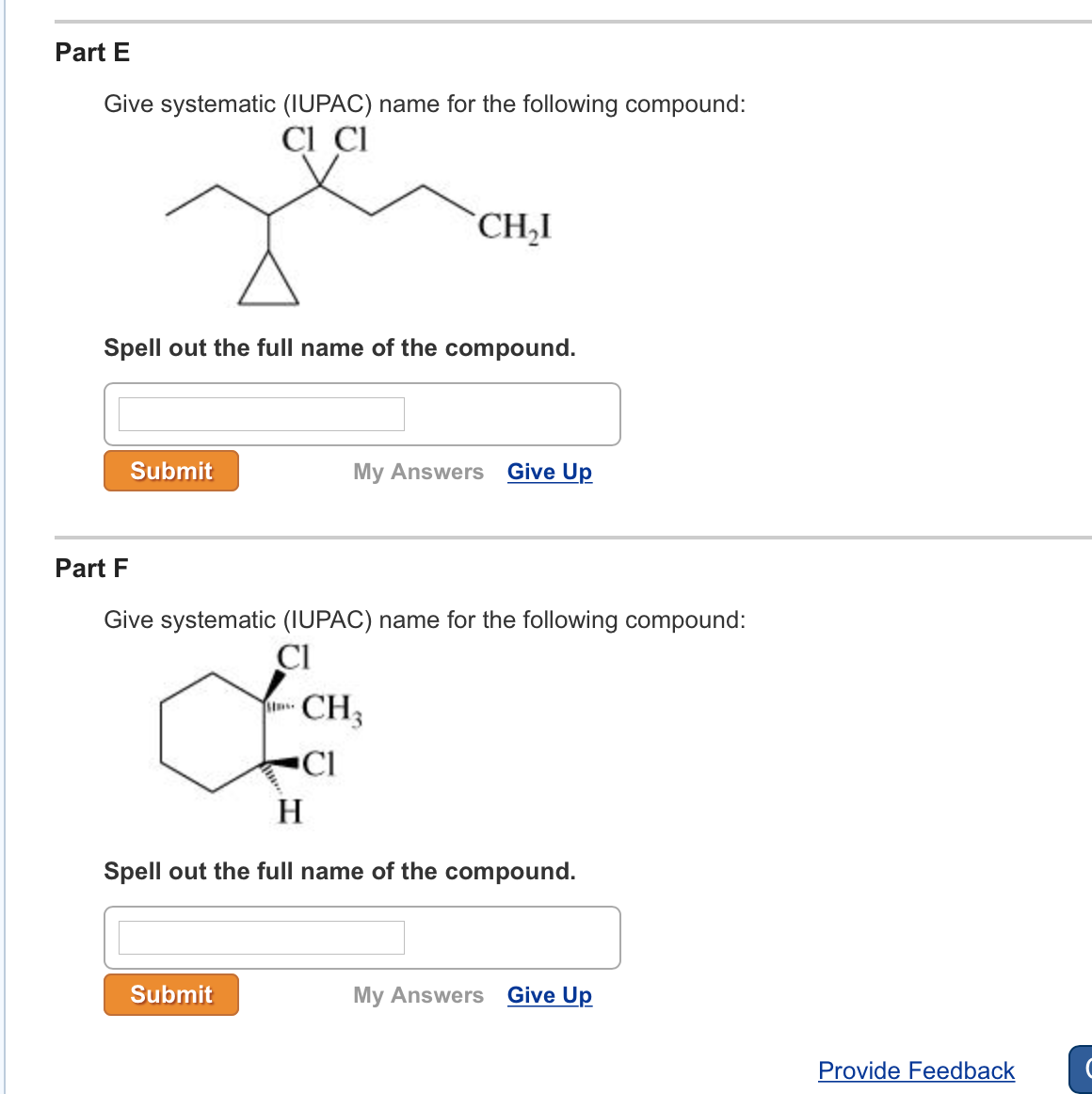 Solved Give Systematic Iupac Name For The Following