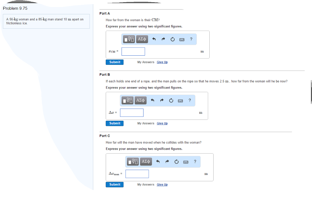 Solved A 56-kg woman and a 85-kg man stand 10 in apart on | Chegg.com