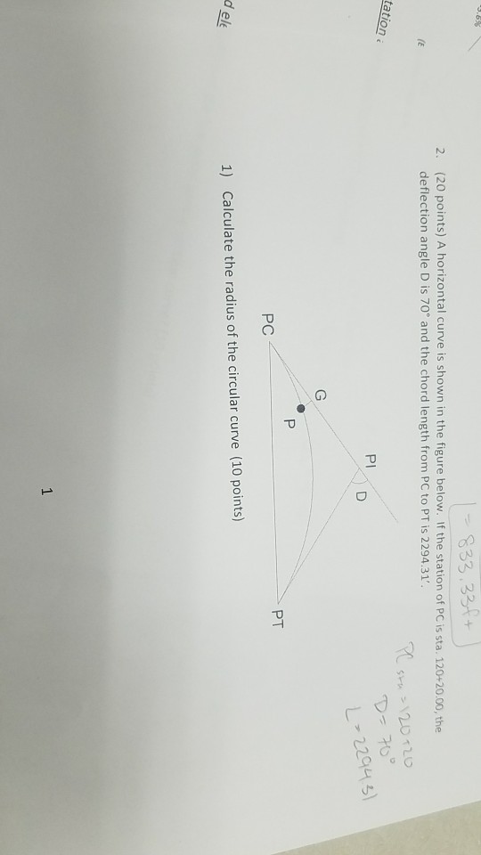 Solved 833. 3314 (20 points) A horizontal curve is shown in | Chegg.com