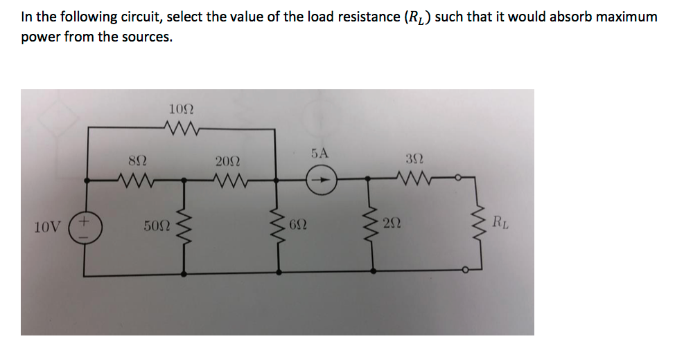 Solved In the following circuit, select the value of the | Chegg.com