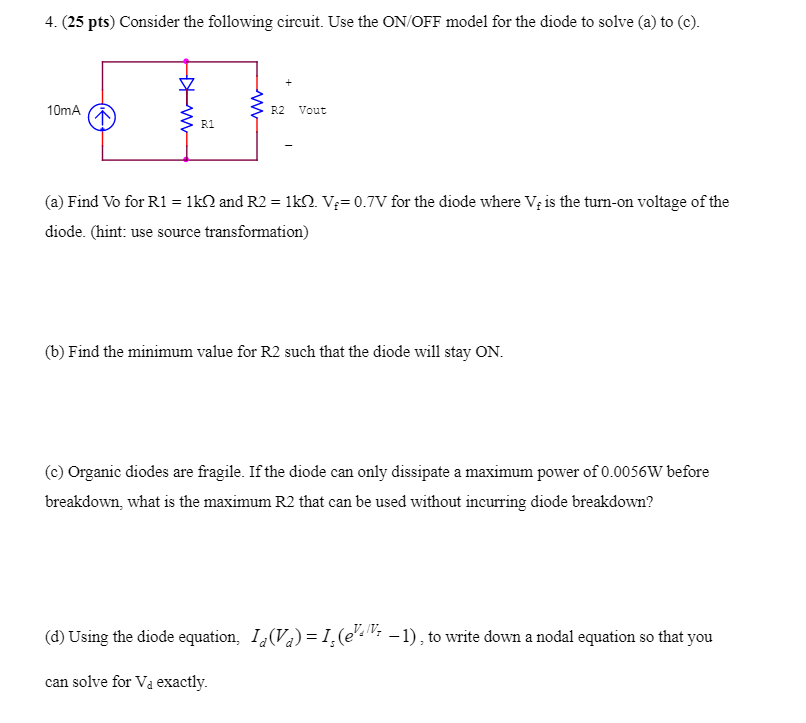 Solved 4.(25 pts) Consider the following circuit. Use the | Chegg.com
