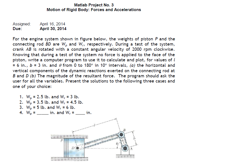Solved For the engine system shown in figure below, the | Chegg.com