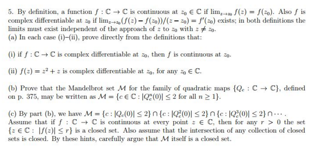 Solved 5. By definition, a function f : C → C is continuous | Chegg.com