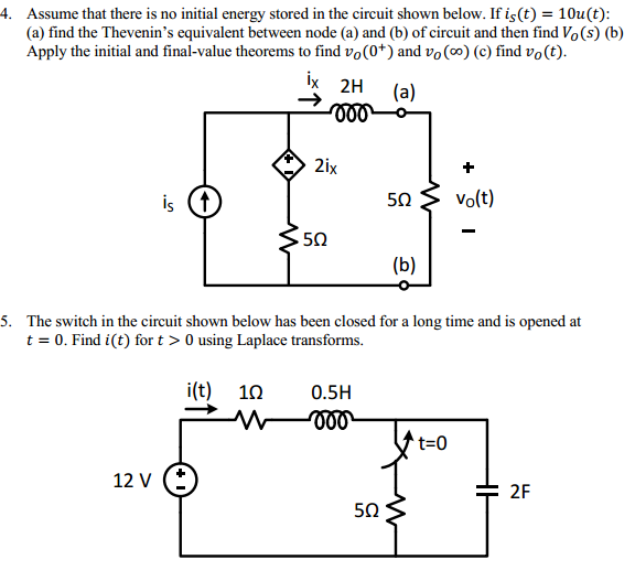 Solved 4. Assume that there is no initial energy stored in | Chegg.com