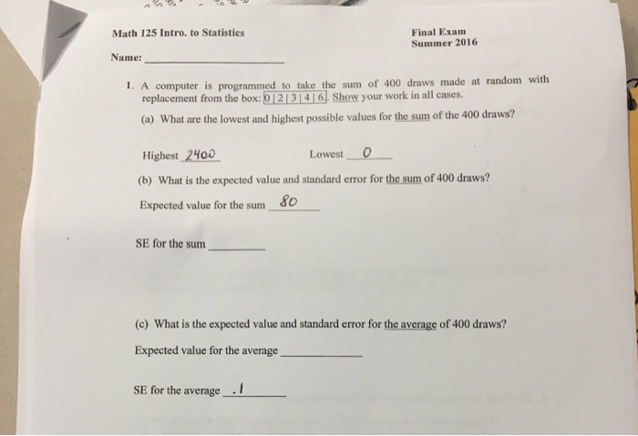 Solved A computer is programmed to take the sum of 400 draws | Chegg.com