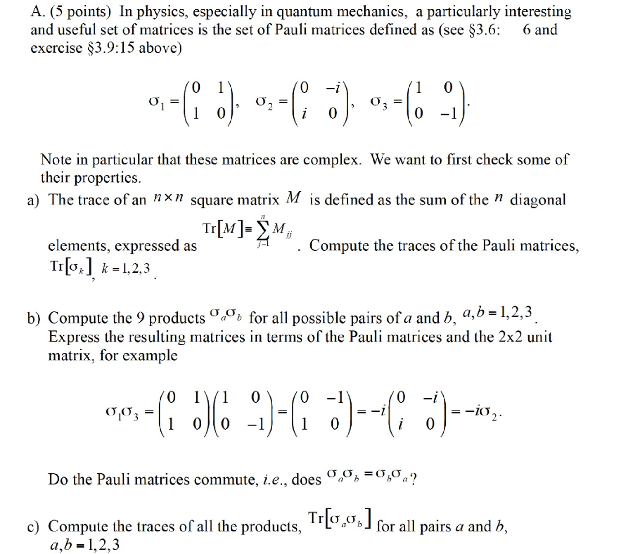 Solved In physics, especially in quantum mechanics, a | Chegg.com