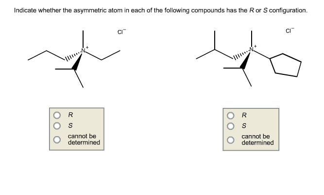 Solved Indicate whether the asymmetric atom in each of the | Chegg.com