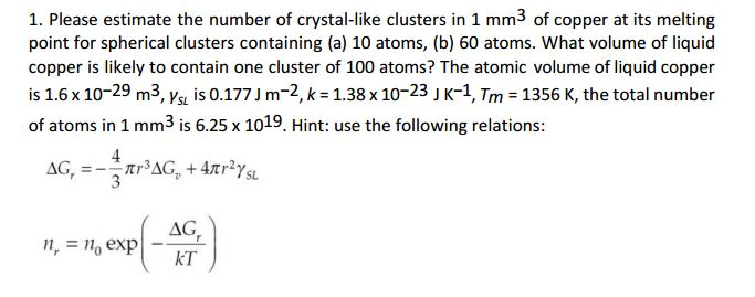 Solved estimate the number of crystal?like clusters in 1 mm3 | Chegg.com