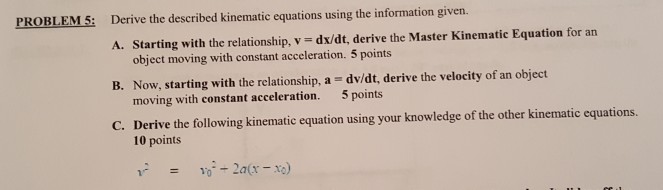 Solved Derive the described kinematic equations using the | Chegg.com