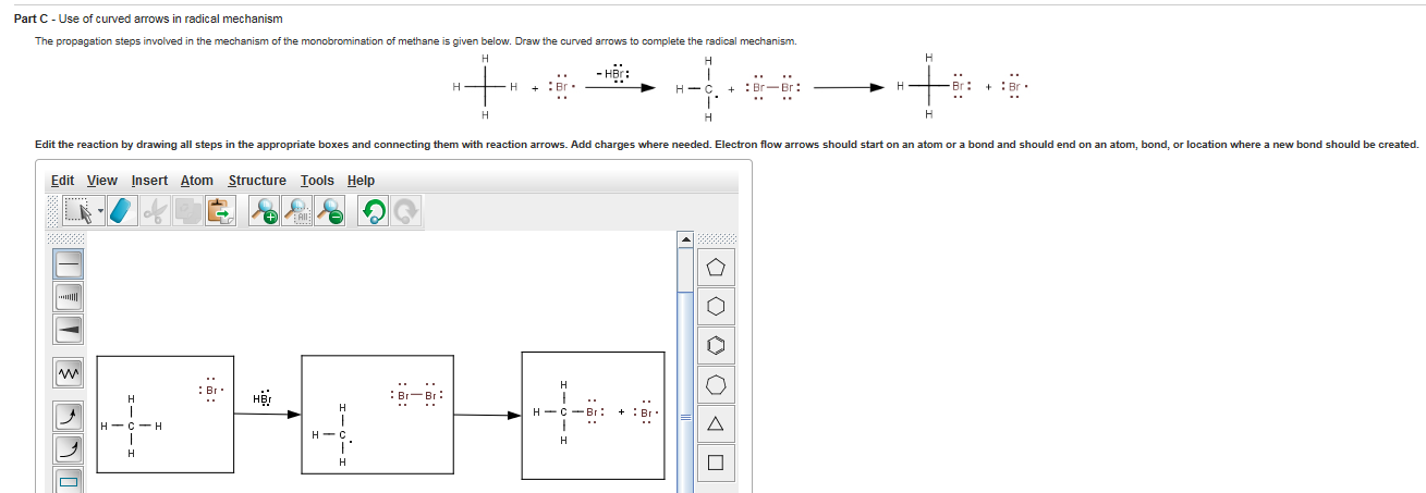 Solved Part C - Use of curved arrows in radical mechanism | Chegg.com
