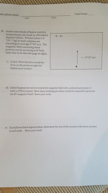Solved Total Points me (please print) (first) last) II) | Chegg.com