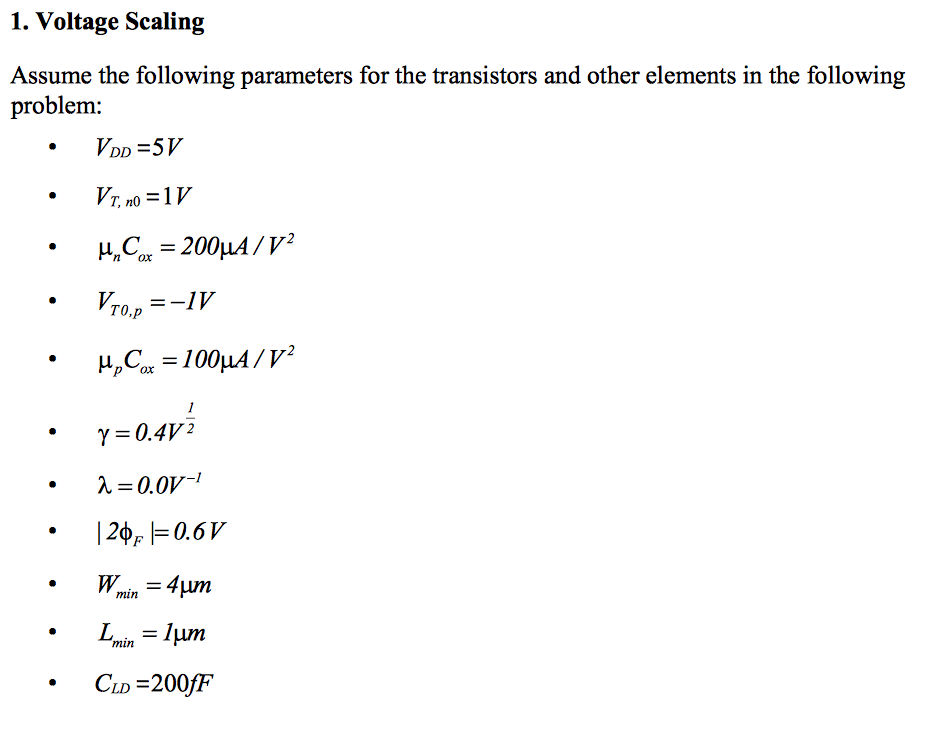 Solved 1. Voltage Scaling Assume the following parameters | Chegg.com