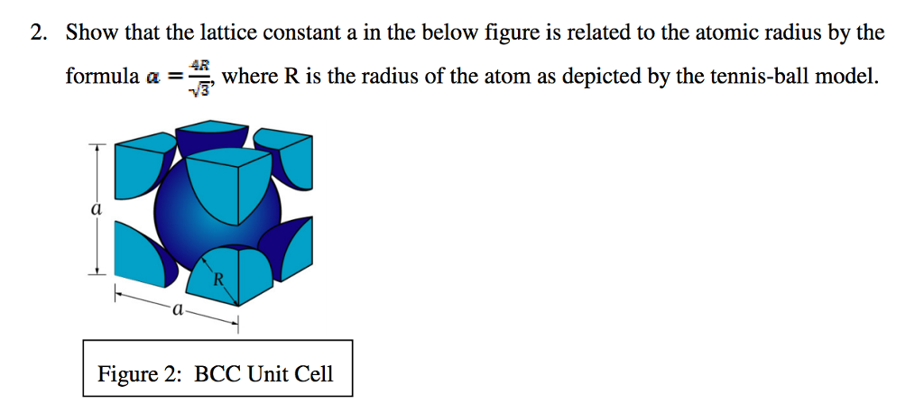 Solved Show that the lattice constant a in the below figure | Chegg.com