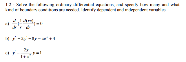 Solved Solve the following ordinary differential equations, | Chegg.com