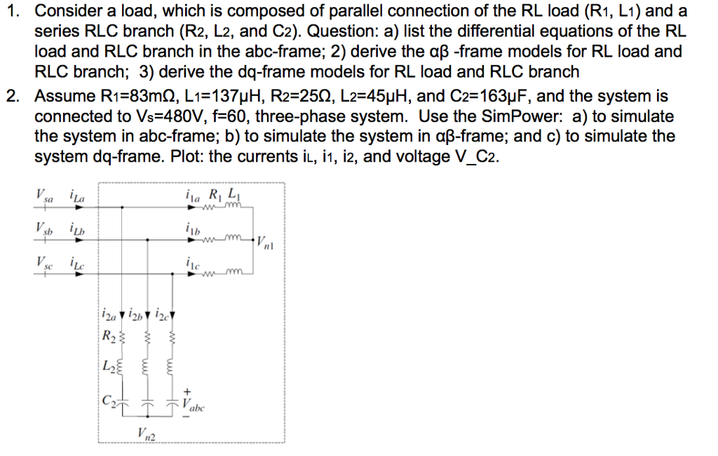 Solved Consider a load, which is composed of parallel | Chegg.com